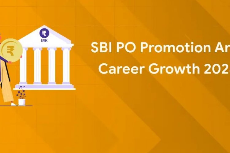 Understanding the Career Growth and Salary Structure of an SBI PO - The ...